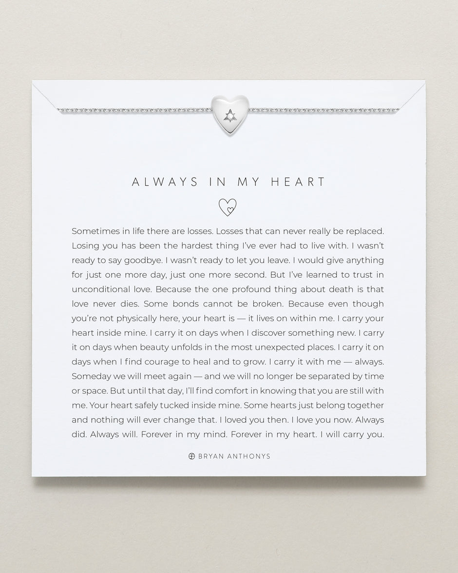 Always In My Heart Dainty Memorial Necklace | Bryan Anthonys